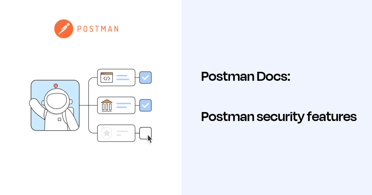 Postman security features | Postman Docs